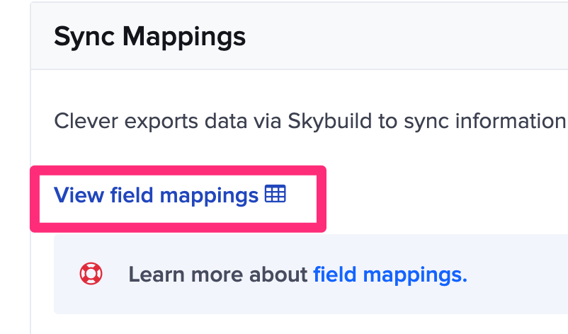 For Clever Admins: Field mappings and customizing your data sync