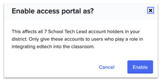 Troubleshooting: Enable "Access Portal as" for School Tech Leads